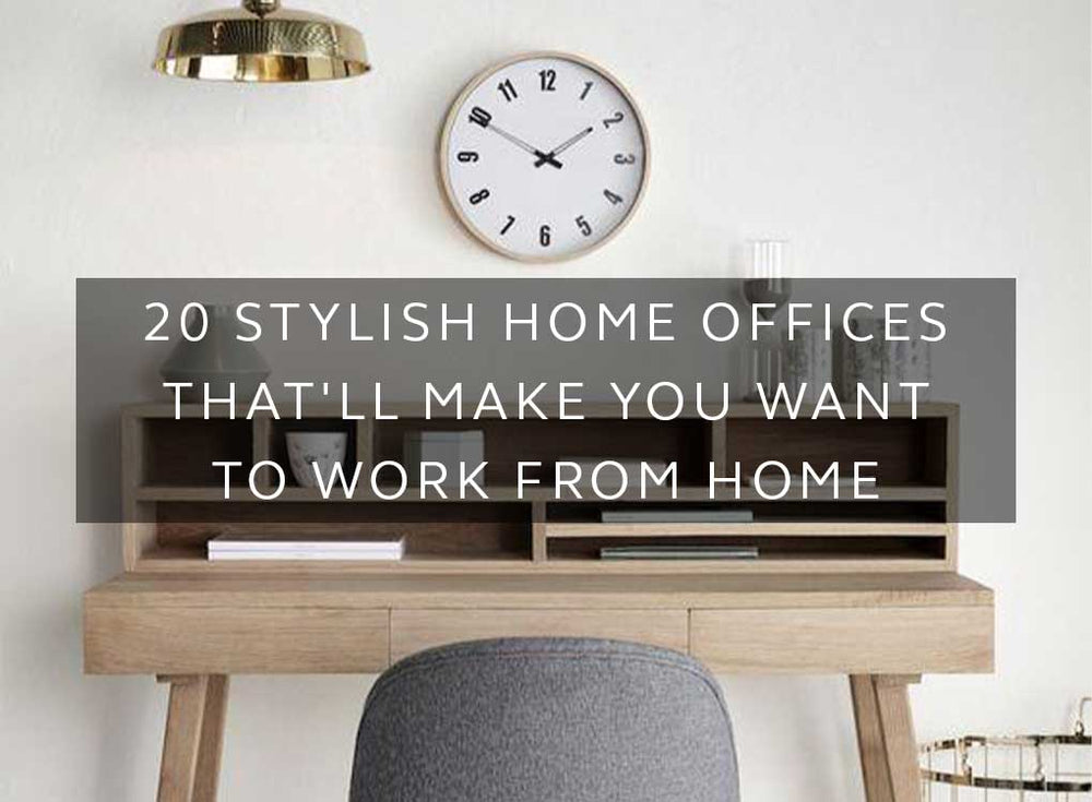 20 Stylish Home Offices That'll Make You Want to Work From Home - MOXON ...