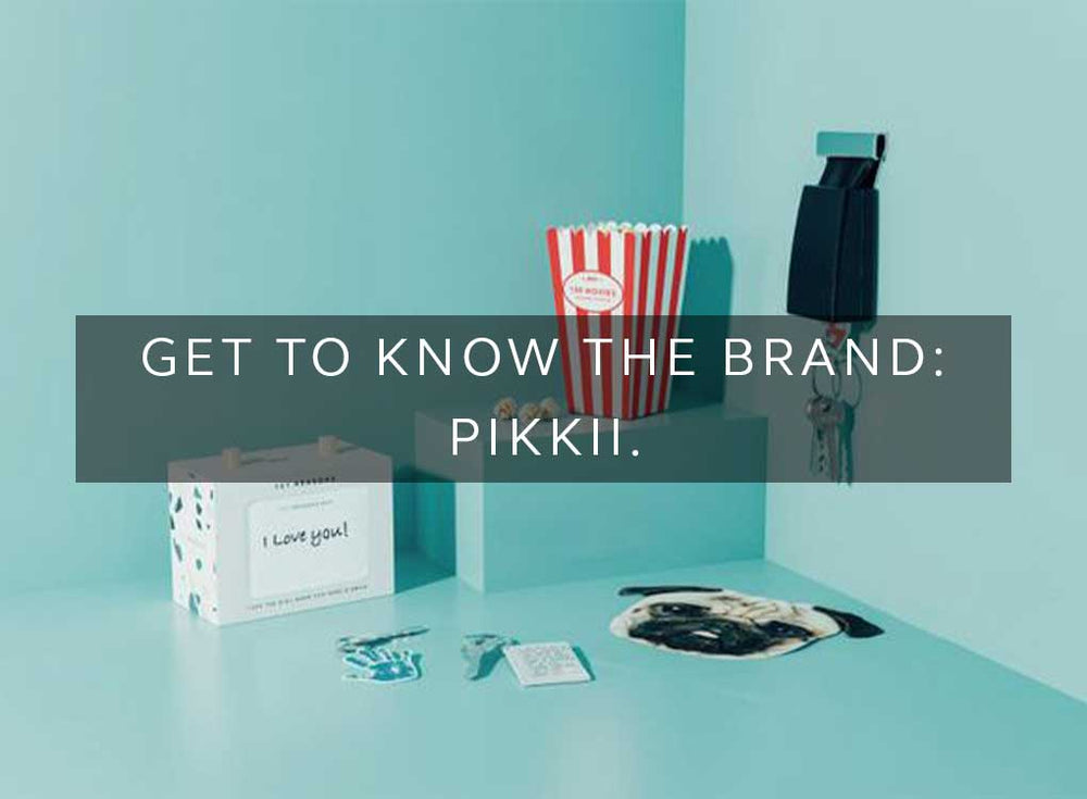 Get to know the brand: PIKKII. - MOXON London
